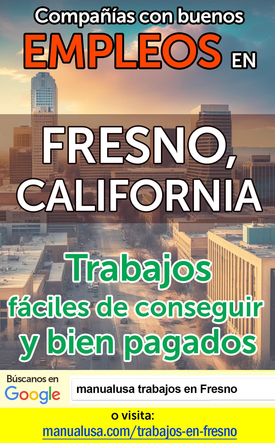Trabajos en Fresno, California bien pagados en 2024